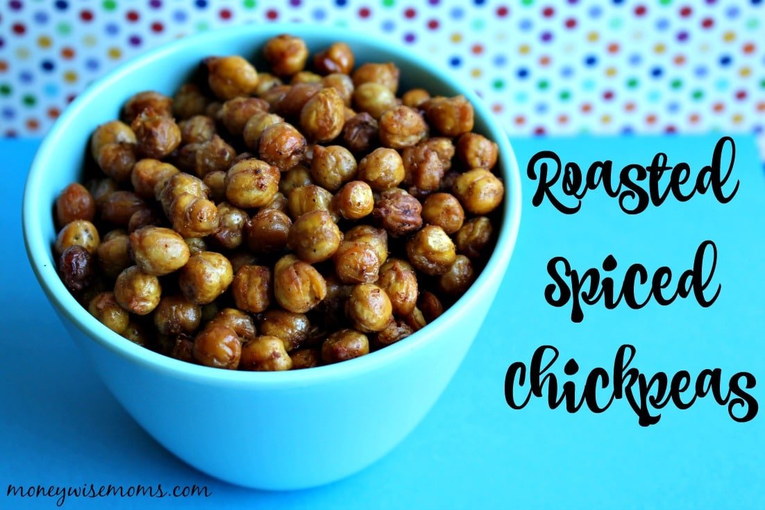 Make your Own Roasted Spiced Chickpeas - Moneywise Moms - Easy Family ...