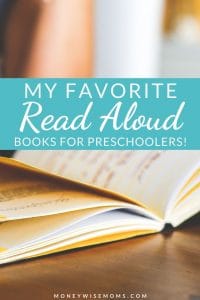 Favorite Read Aloud Books for Preschoolers - Moneywise Moms - Easy ...