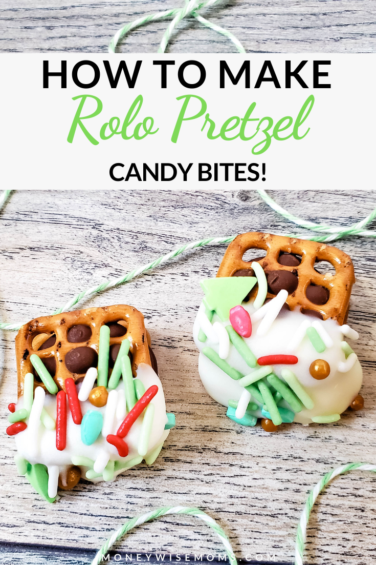 Rolo Pretzel Candy Bites - Moneywise Moms - Easy Family Recipes