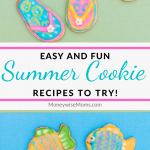 The Most Fun Summer Cookies Recipes - Moneywise Moms