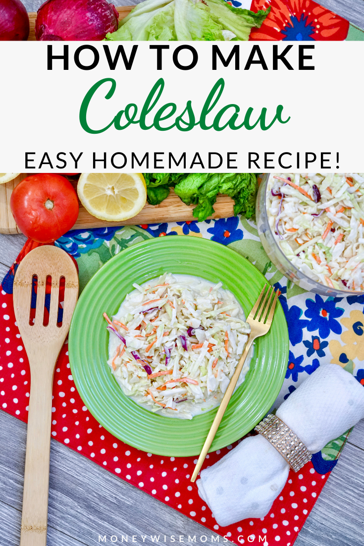 5-Ingredient Easy Cole Slaw Recipe - Moneywise Moms