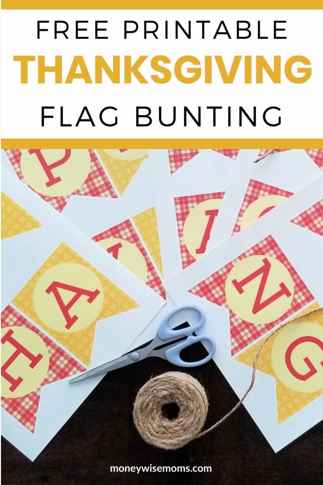 Printable Happy Thanksgiving Bunting - Moneywise Moms - Easy Family Recipes