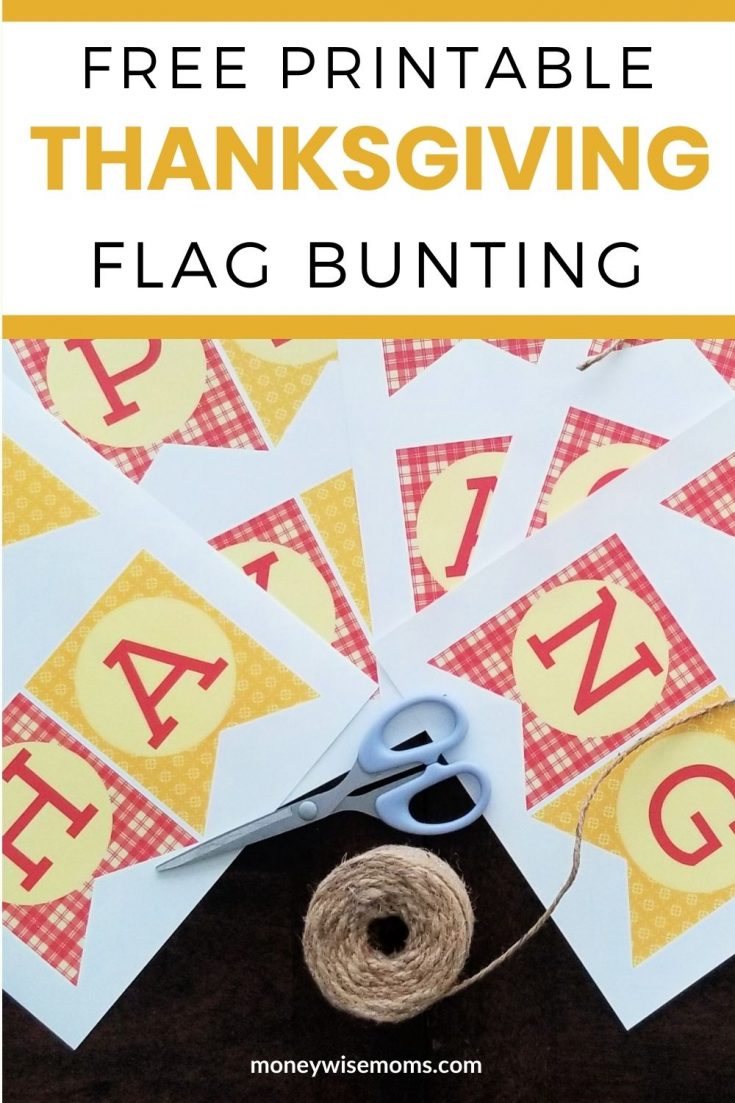 Printable Happy Thanksgiving Bunting - Moneywise Moms - Easy Family Recipes