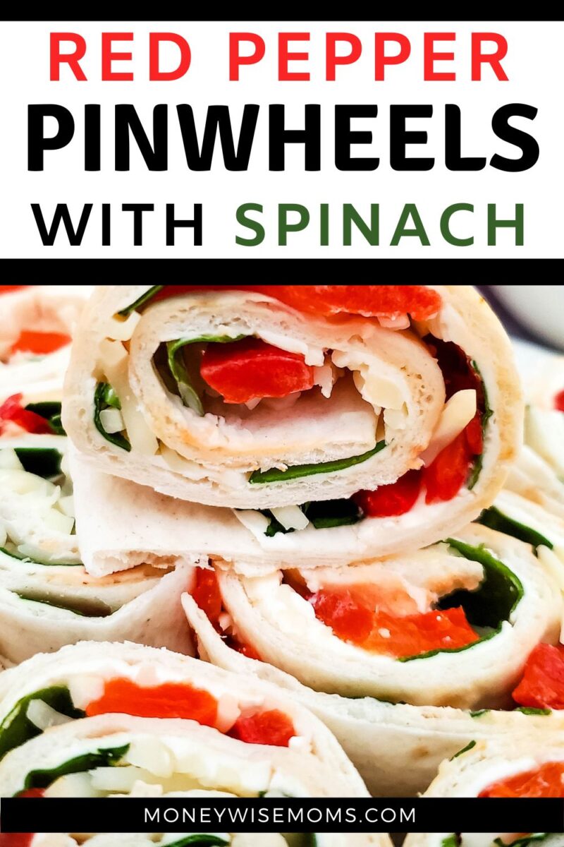 Roasted Red Pepper Pinwheels - Moneywise Moms - Easy Family Recipes