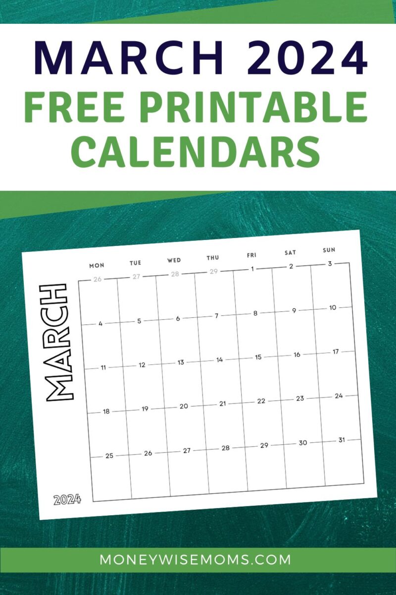March Free Printable Calendar 2024 - Moneywise Moms - Easy Family Recipes