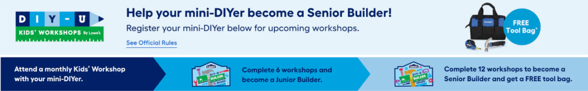 Free Lowes Kids Workshops 2025 - Moneywise Moms - Easy Family Recipes